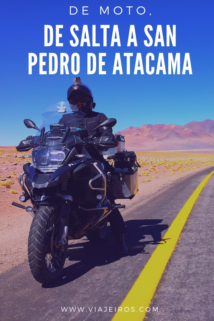 De Moto, de Salta a San Pedro de Atacama – Motoviajeiros